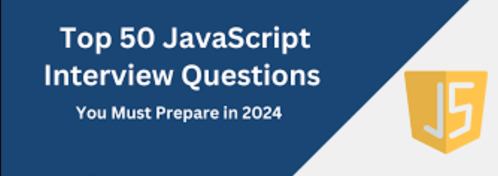 Top Javascript Questions For Interview You Need To Know Tekody Web Solution 